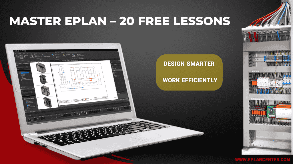 Free EPLAN Training – 20 Lessons To Master Electrical Design | EPLAN Center
